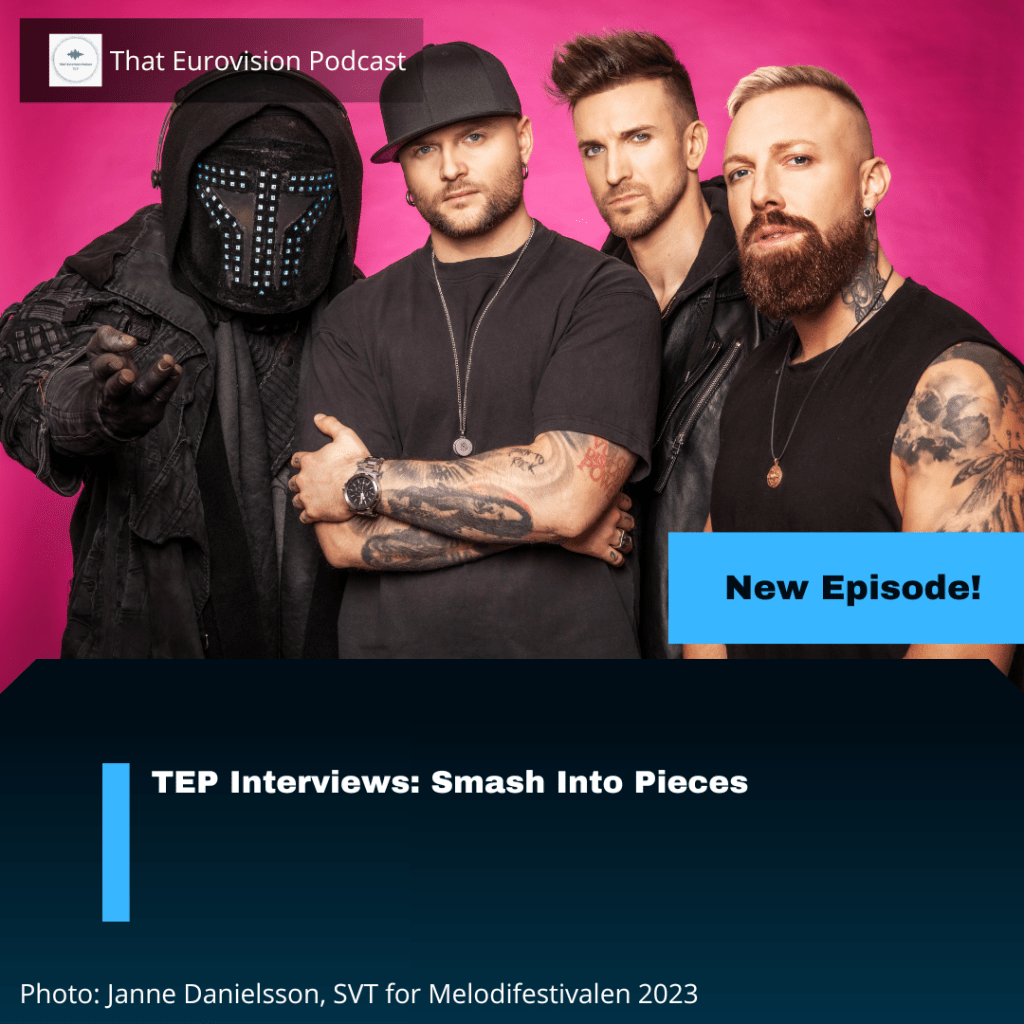 🇸🇪 TEP Interviews: Smash Into Pieces - That Eurovision Site