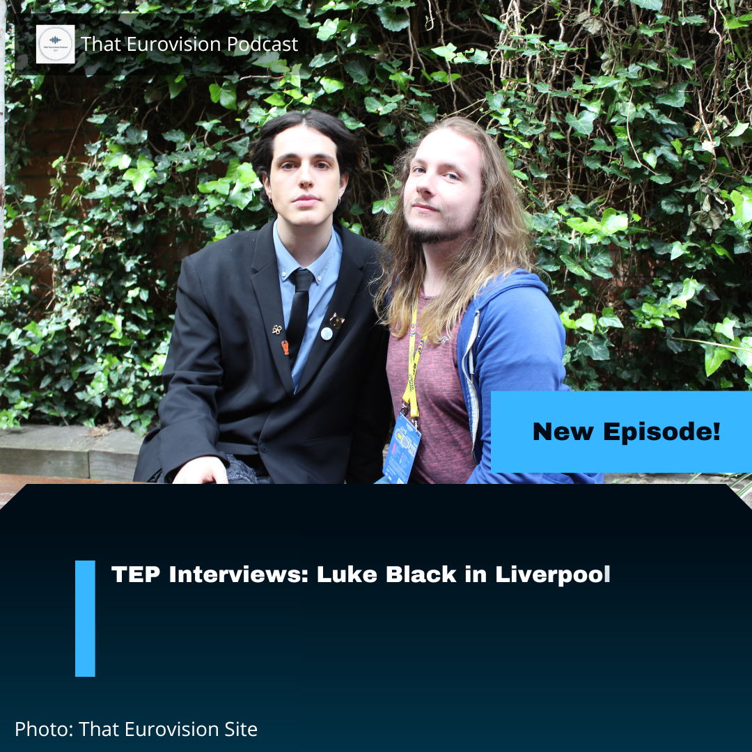 🇷🇸 TEP Interviews: Luke Black in Liverpool - That Eurovision Site