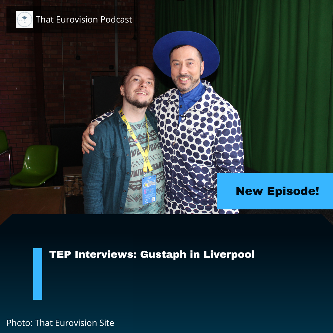 🇧🇪 TEP Interviews: Gustaph in Liverpool - That Eurovision Site